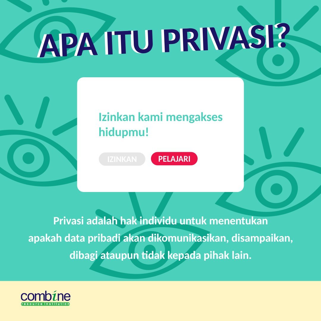 Apa Itu Privasi? – Combine Resource Institution