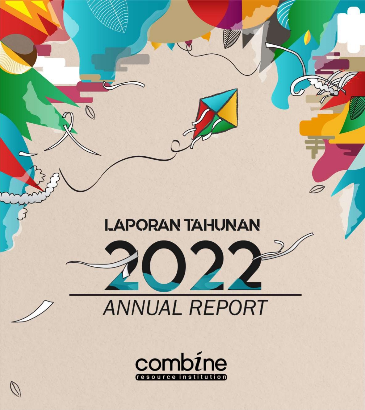 Laporan Tahunan 2022 – Combine Resource Institution